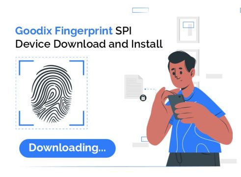 Goodix Fingerprint Driver Download and Install for Windows 10, 11