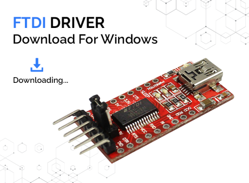 FTDI Drivers Download for Windows 11/10/8/7