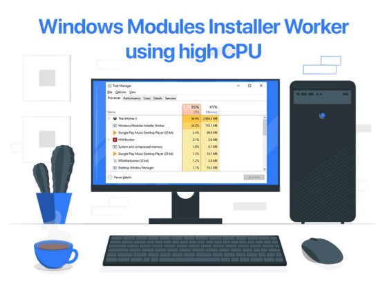 How To Fix Windows Modules Installer Worker Using High Cpu