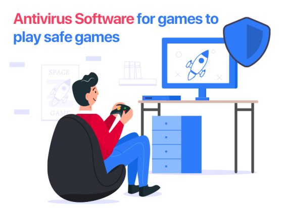 Best Antivirus Software for Gamers to Play Safe Games on Windows PC