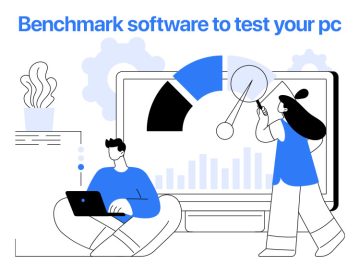 Best Benchmark Software to Test Your PC in 2025