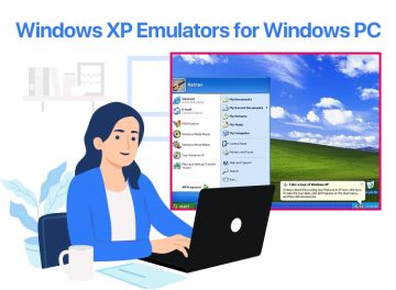 Best Windows XP Emulators for Windows PC