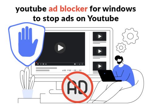 Best YouTube Ad Blocker for Windows to Stop Ads on YouTube