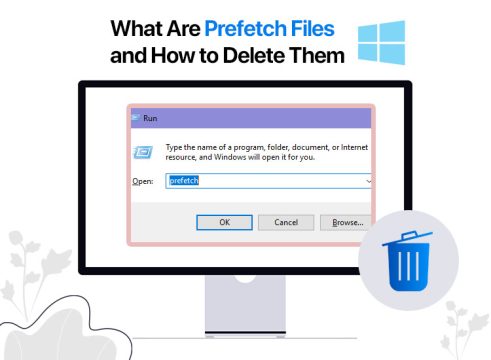 What Are Prefetch Files and How to Delete Them in Windows PC