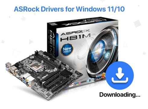 ASRock Drivers Download for Windows 11/10