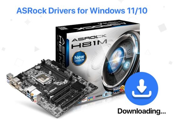 ASRock Drivers Download for Windows 11/10
