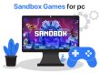 Best Sandbox Games for PC to Play in 2025