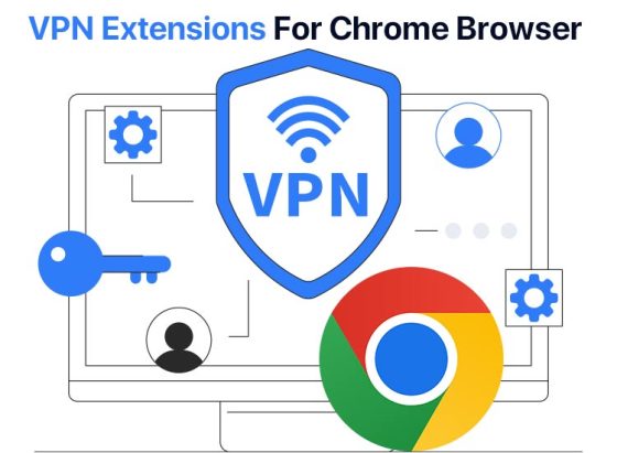 Best Free VPN Extensions for Chrome Browser