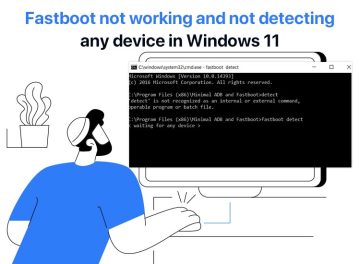 Solved: Fastboot Not Working and Not Detecting any Device in Windows 11 ...