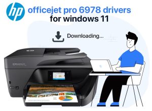 HP OfficeJet Pro 6978 Drivers Download Easily for Windows 11
