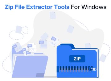 Best Zip file Extractor Tools for Windows PC