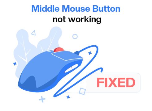 How to Fix the Middle Mouse Button Not Working