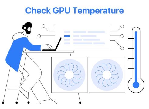 How to Check GPU Temperature: Complete Guide