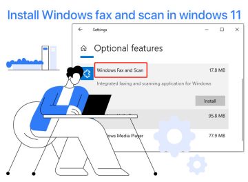 How To Install Windows Fax And Scan In Windows 11