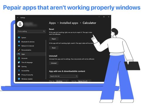 How to Repair Apps That Aren't Working Properly in Windows